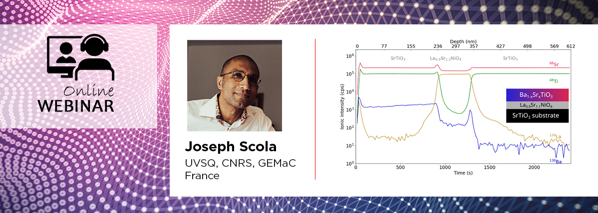 网络研讨会--对具有连续成分梯度的氧化物薄膜进行 SIMS 分析